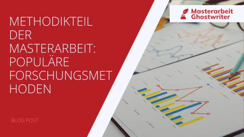 Methodik der Masterarbeit schreiben ⚡ Methoden + Beispiele